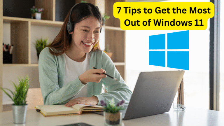7 Tips to Get the Most Out of Windows 11 - Solving Dad