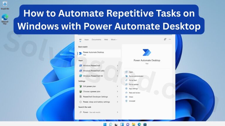 How to Automate Repetitive Tasks on Windows with Power Automate Desktop ...